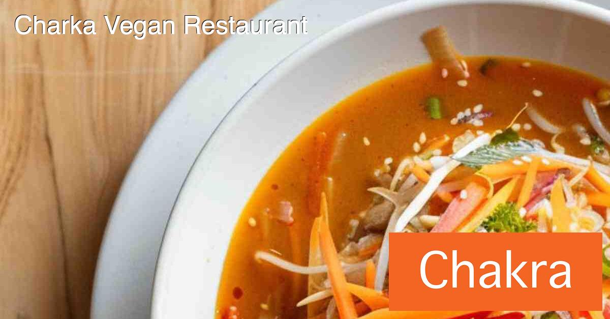 Vegan Gaeng Som (Orange Curry) - Chakra Vegan Restaurant - Plant-based ...